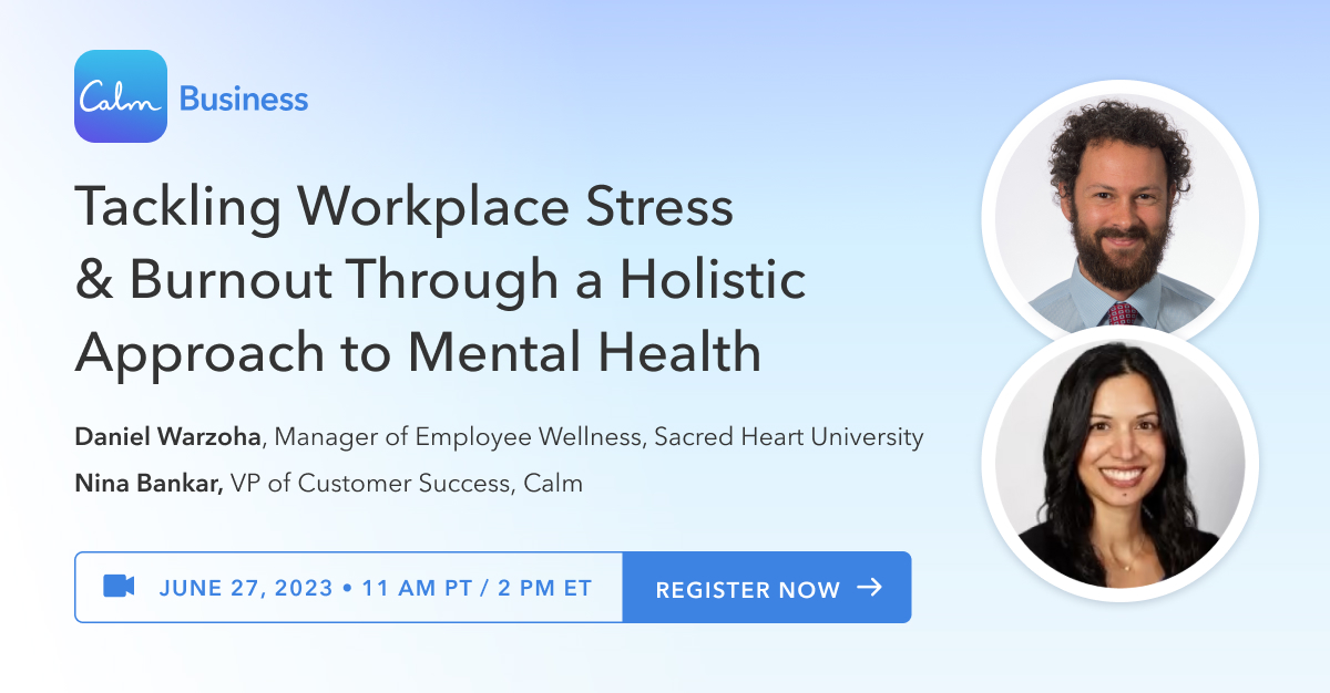 Workplace Mental Health and Wellness Webinars| Calm Health